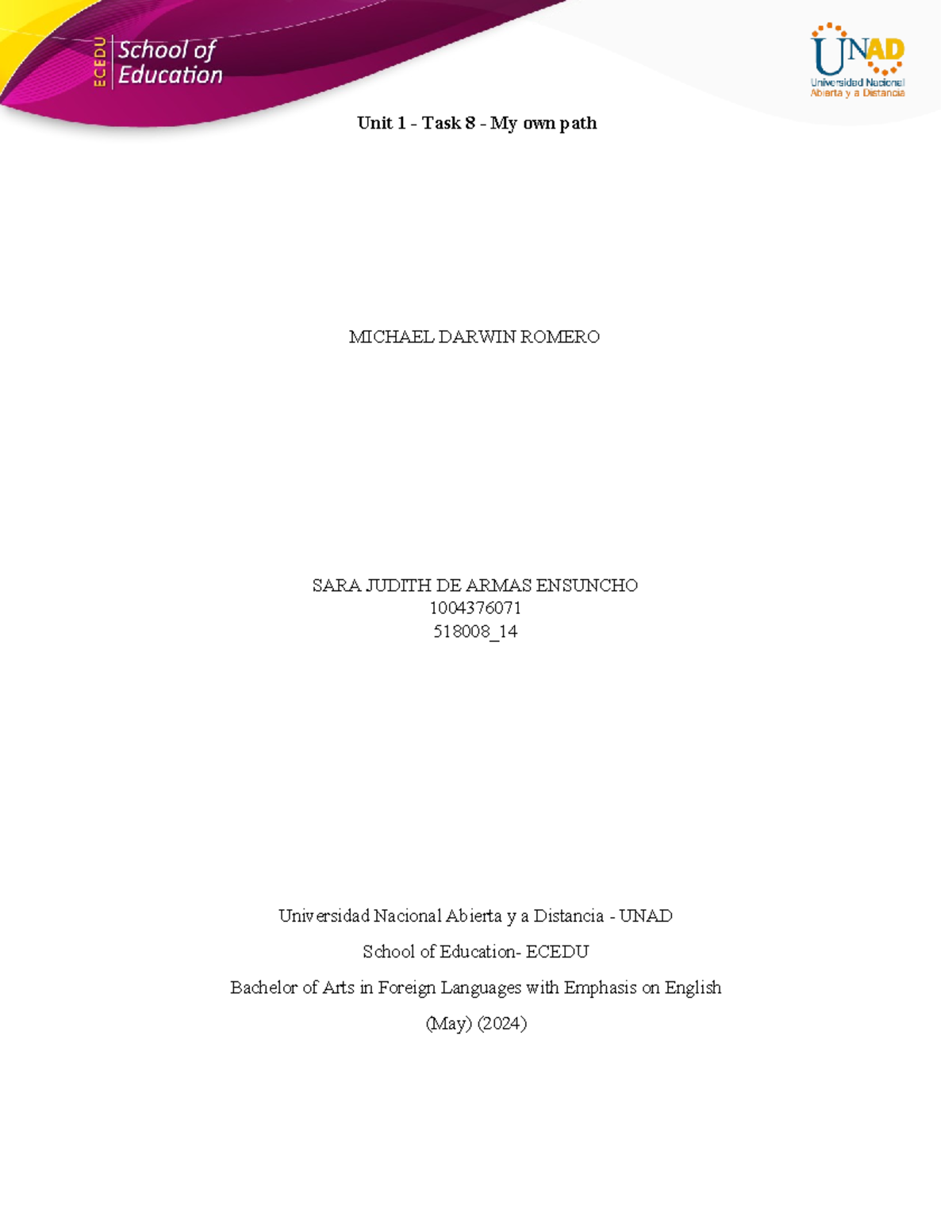 518008 14 - Task 8 – Sara Judith De Armas Ensuncho - Unit 1 - Task 8 ...
