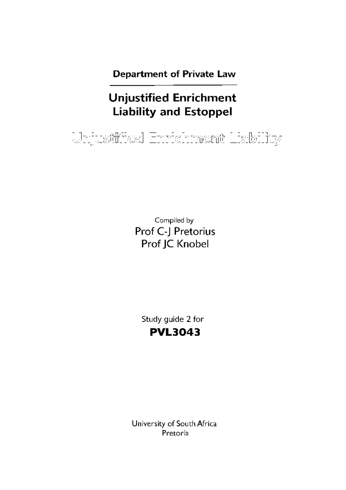 Unjustified Enrichment study guide 2-3704 - 2008 University of South ...