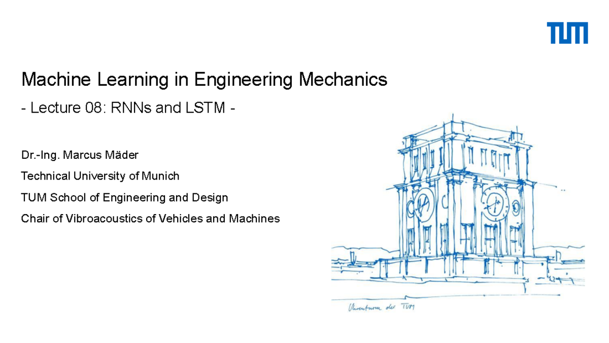 09 Lecture 08 Vid - Machine Learning in Engineering Mechanics - Machine ...