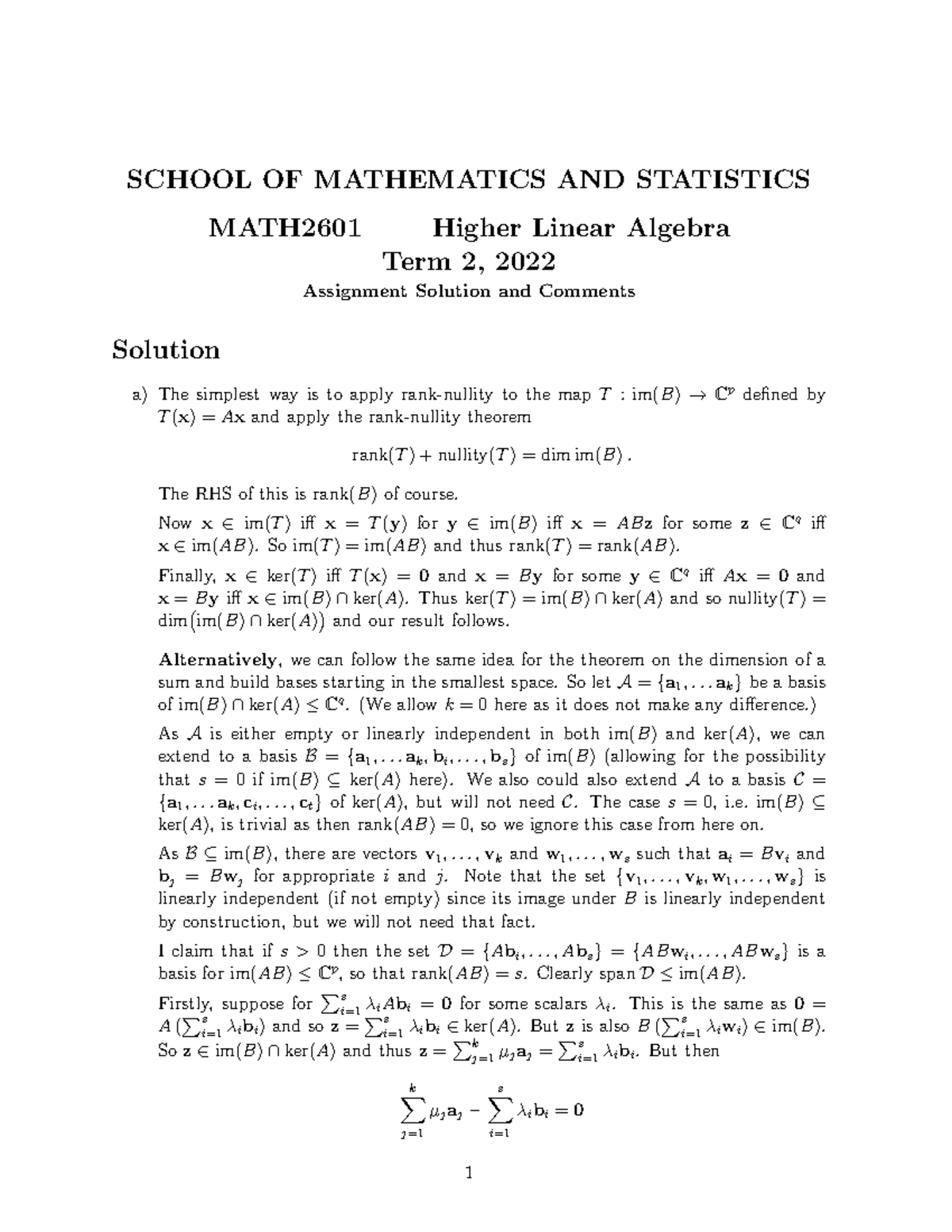 MATH2601 Assignment 2022Solns - SCHOOL OF MATHEMATICS AND STATISTICS MATH2601 Higher Linear ...