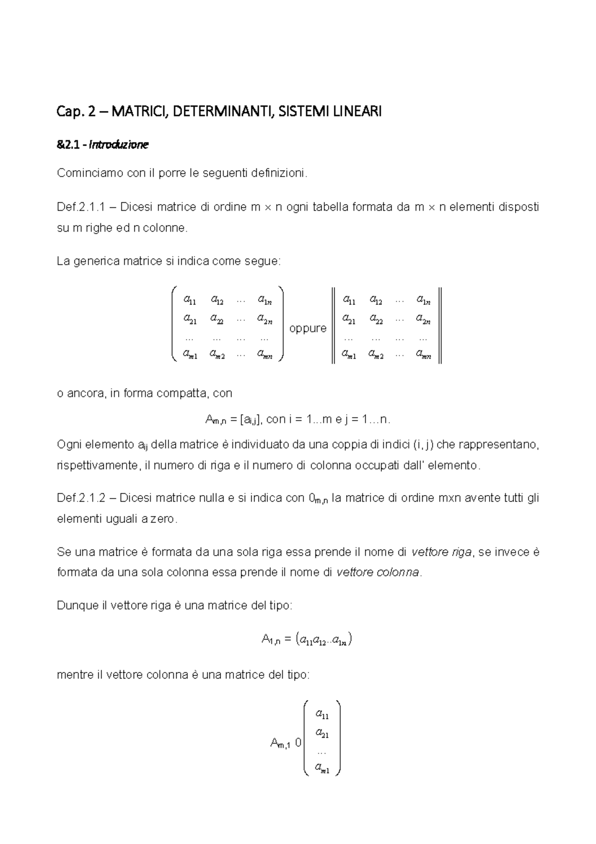 Matrici, Determinanti, Sistemi Lineari - Cap. 2 – MATRICI, DETERMINANTI ...