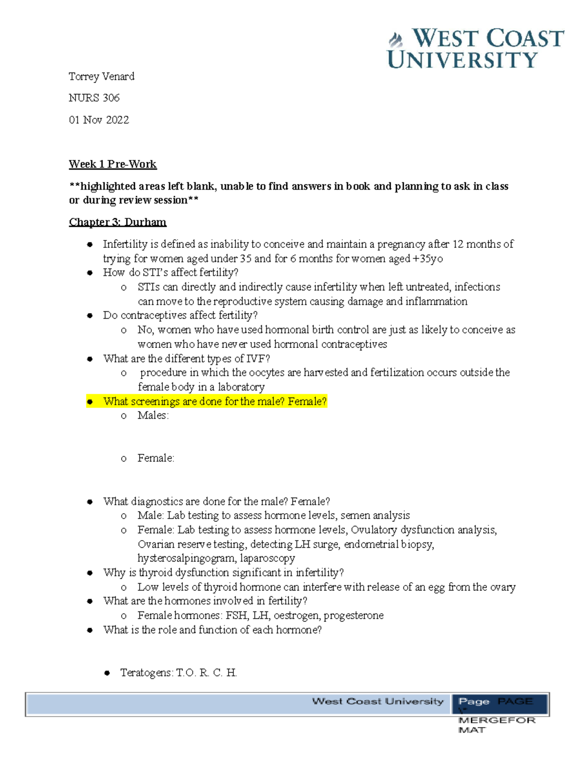 Week 1 Prework - Bowman - Torrey Venard NURS 306 01 Nov 2022 Week 1 Pre ...