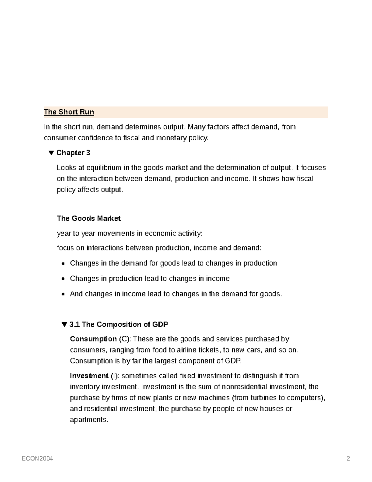 ECON2004 Chapter 3 - From textbook - as being determined by demand in the short run. They think ...