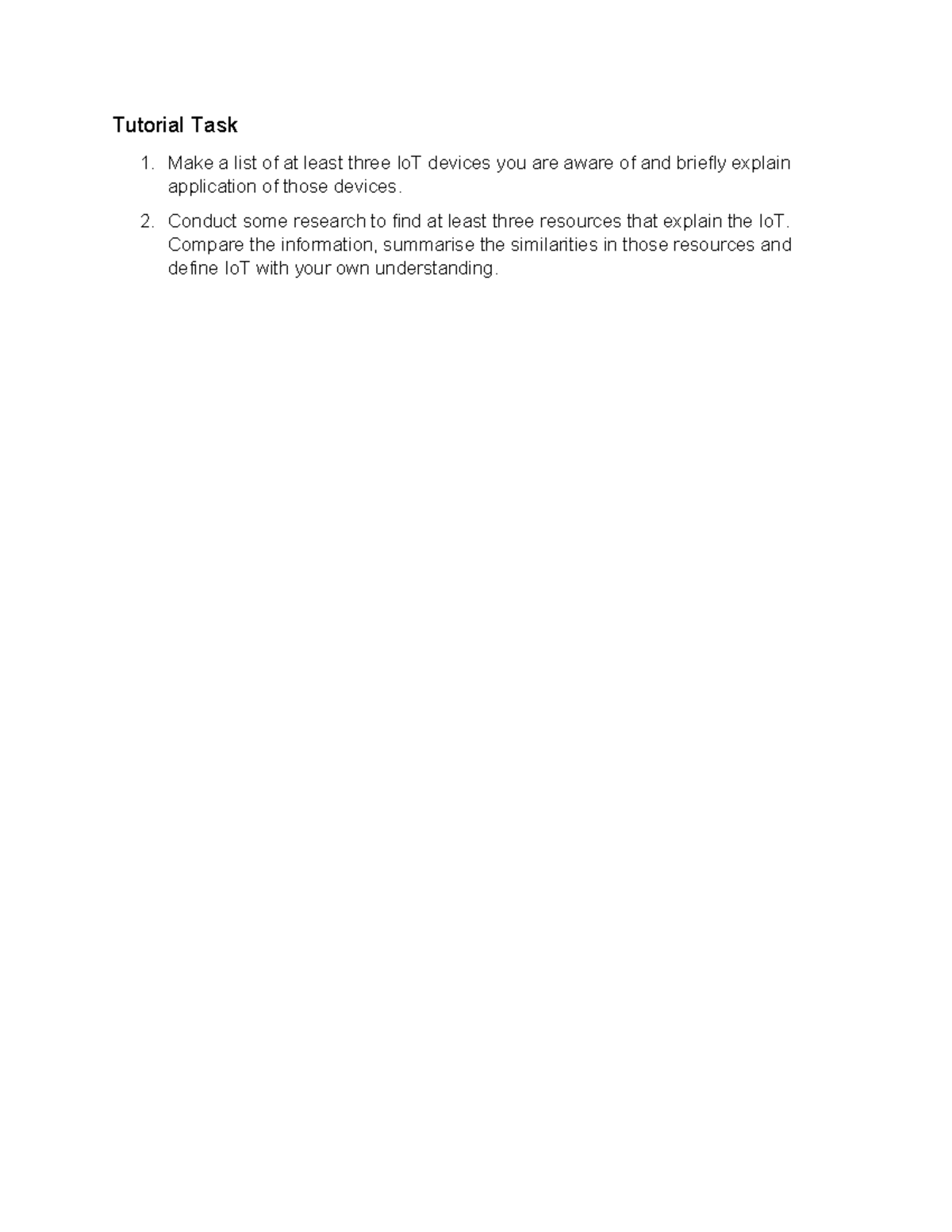 Tutorial Task 1 - imp - Tutorial Task Make a list of at least three IoT ...