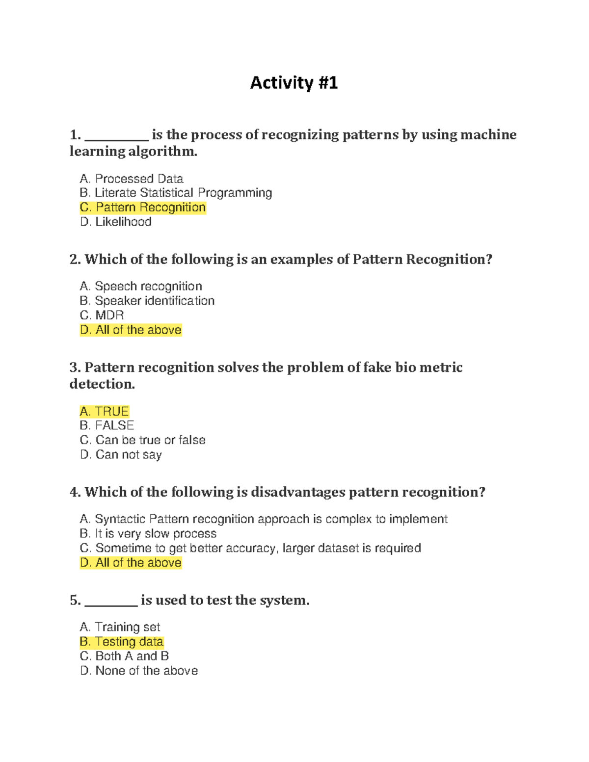 Pattern Manar Ismail Abdelaziz - Activity 1. ____________ is the ...