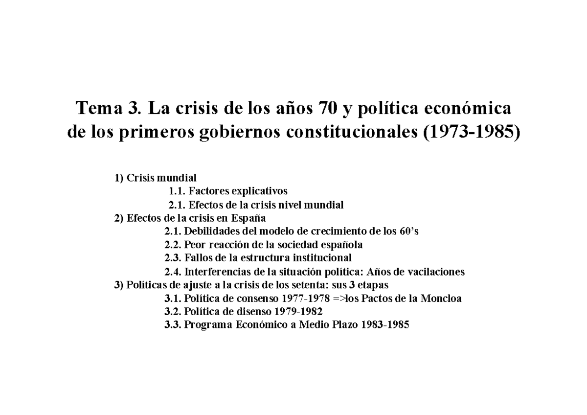 Tema 3 Años 70-80 Crisis del petróleo y reconversión - Tema 3. La ...