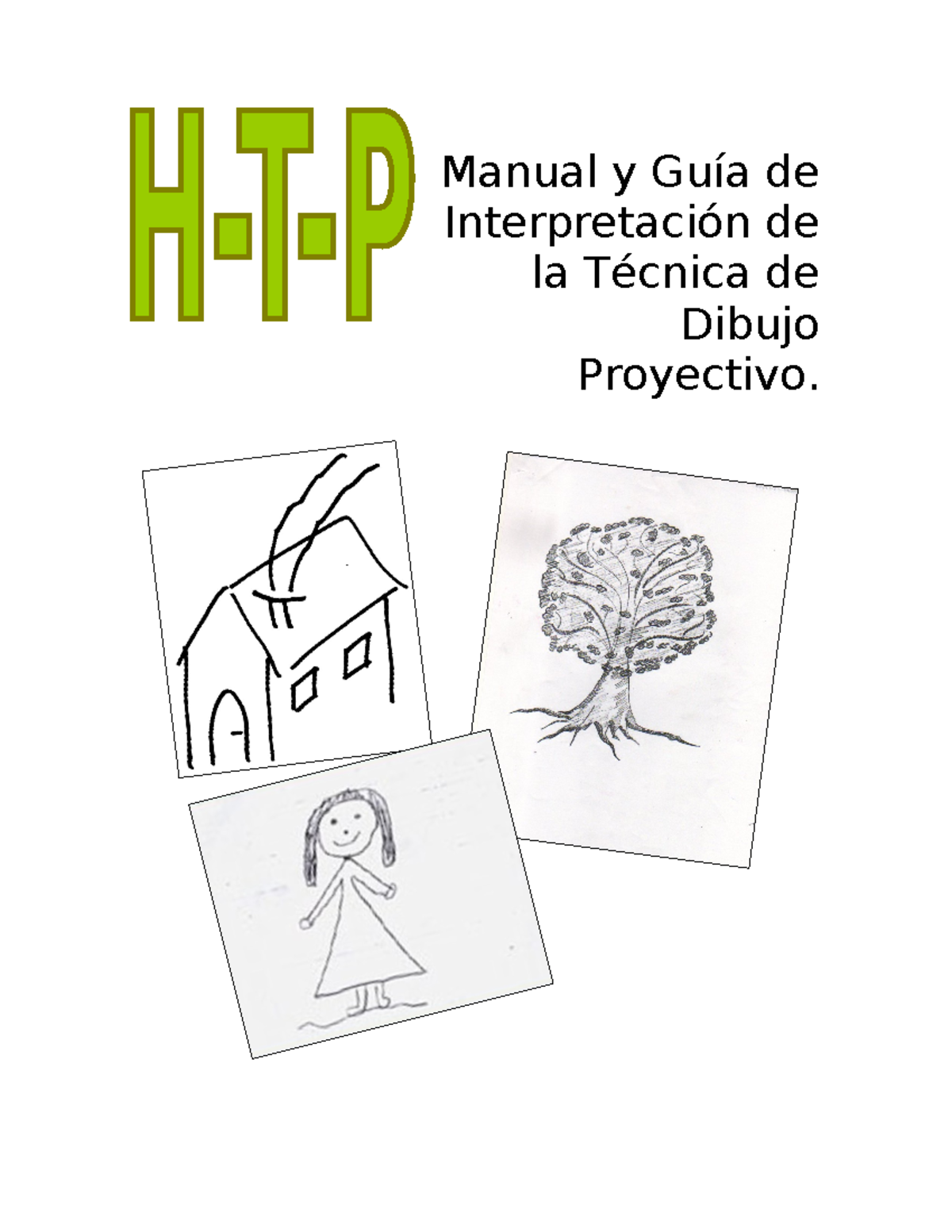 Manual Y GUÍA InterpretacióN - HTP - Manual y Guía de Interpretación de ...