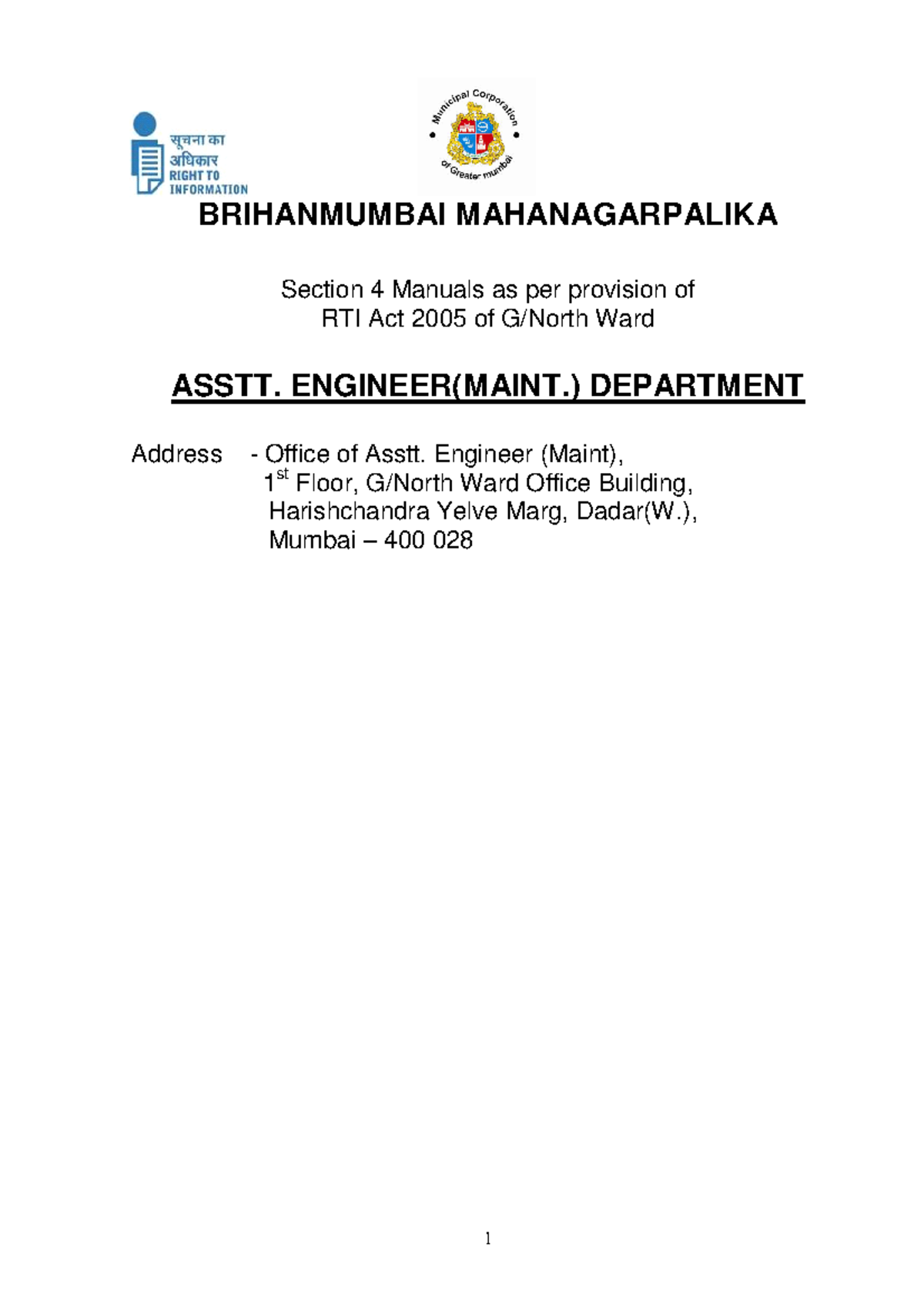 RTI 17 Manual A.E.(Maintenance) G North ward - BRIHANMUMBAI MAHANAGARPALIKA Section 4 Manuals as ...