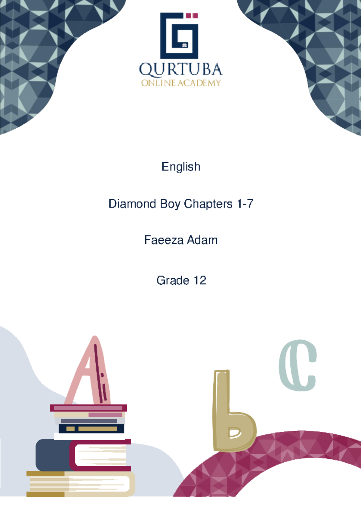 1705090236008-Diamond boy chapters 1-7 notes and questions - Grade 12 ...
