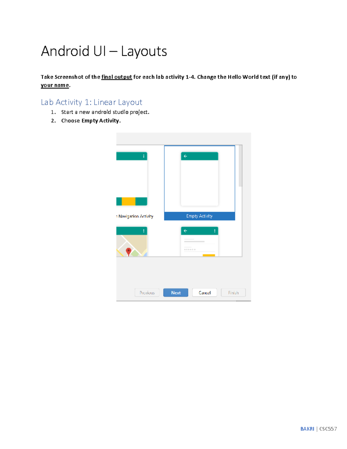 Android Lab Activity 1 - Layout Design - Android UI – Layouts Take Screenshot of the final ...