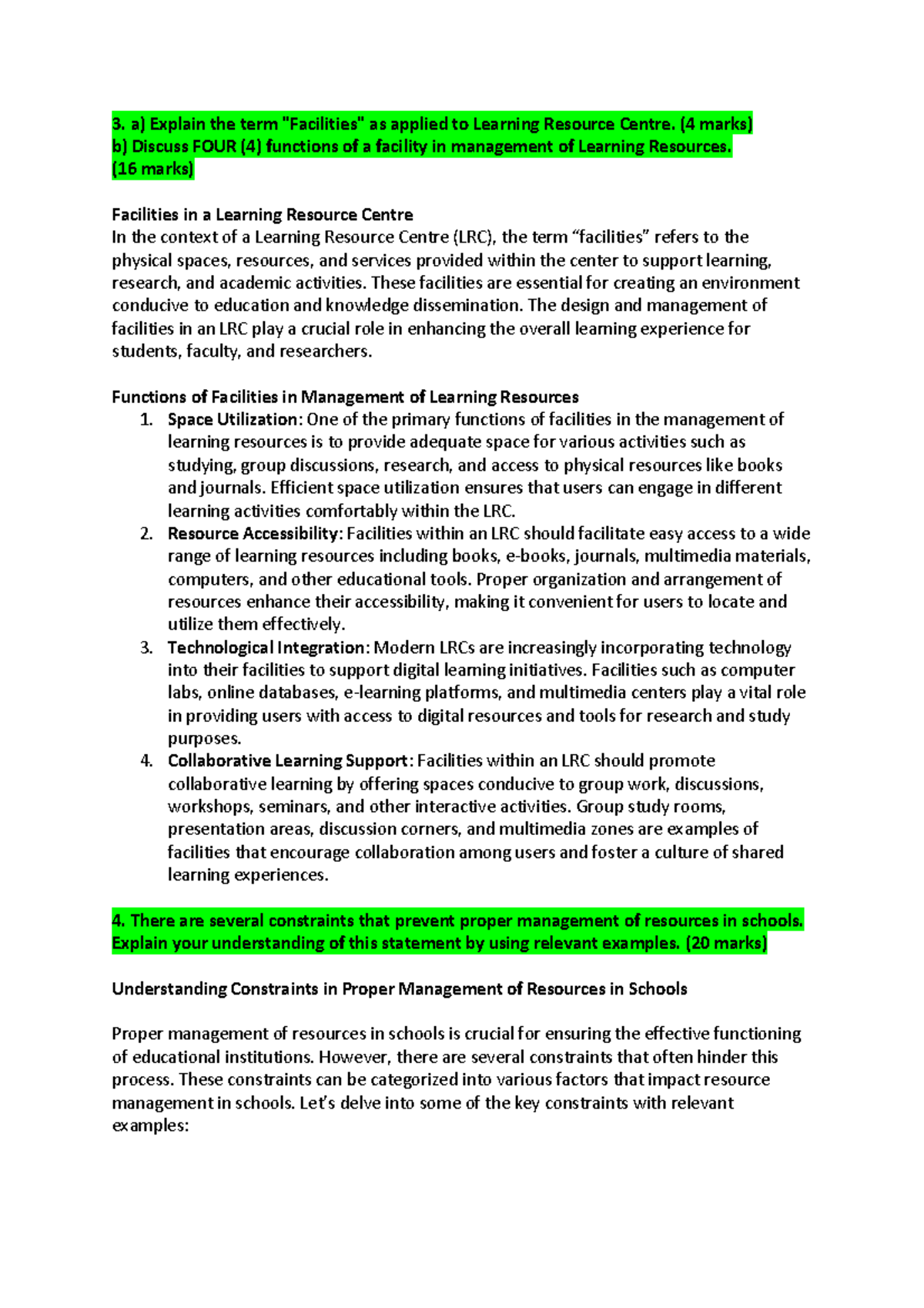 Questions 3 & 4 - a) Explain the term "Facilities" as applied to ...
