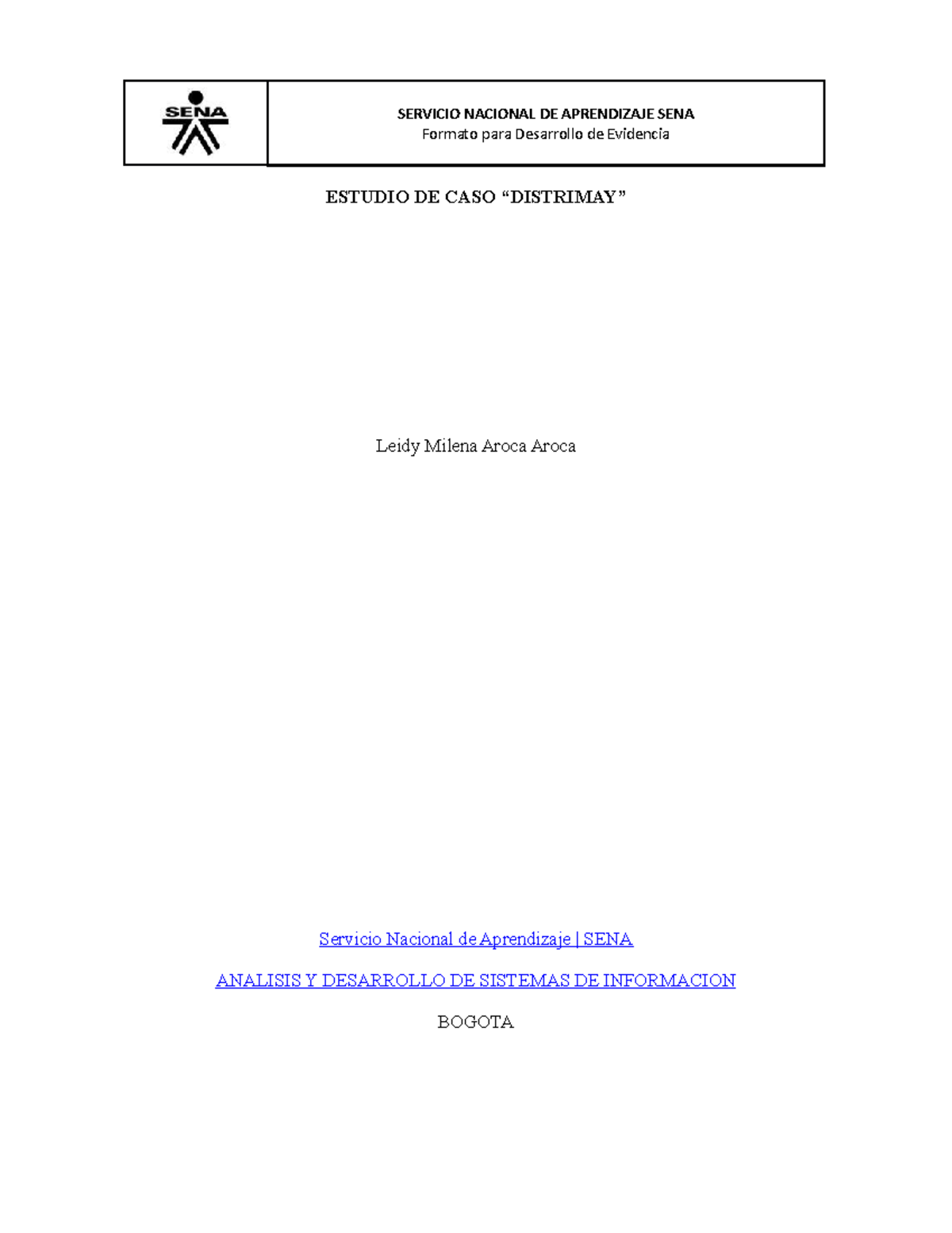 AP04 AA5 EV08 Caso estudio Distrimay - Formato para Desarrollo de Evidencia ESTUDIO DE CASO ...