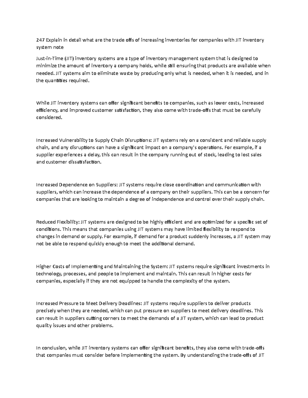 247 Explain in detail what are the trade offs of increasing inventories ...