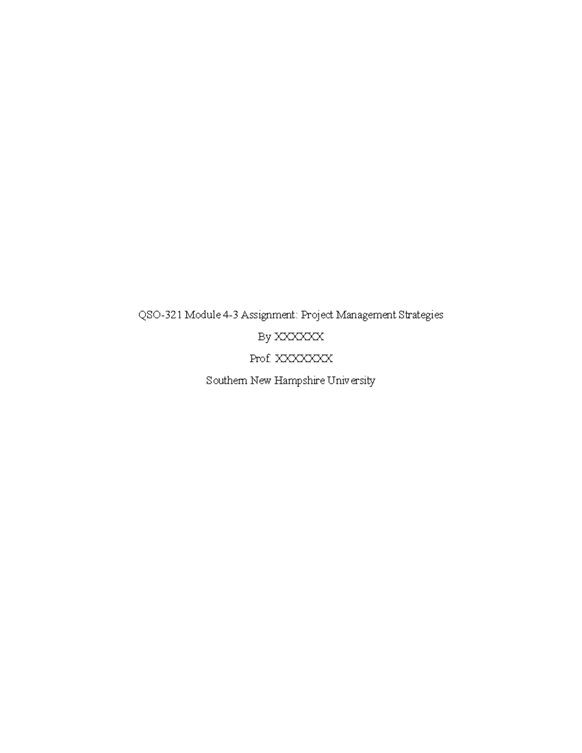 4.3 Assignment - Project Management Strategies - XXXXXXX Southern New Hampshire University Lean ...