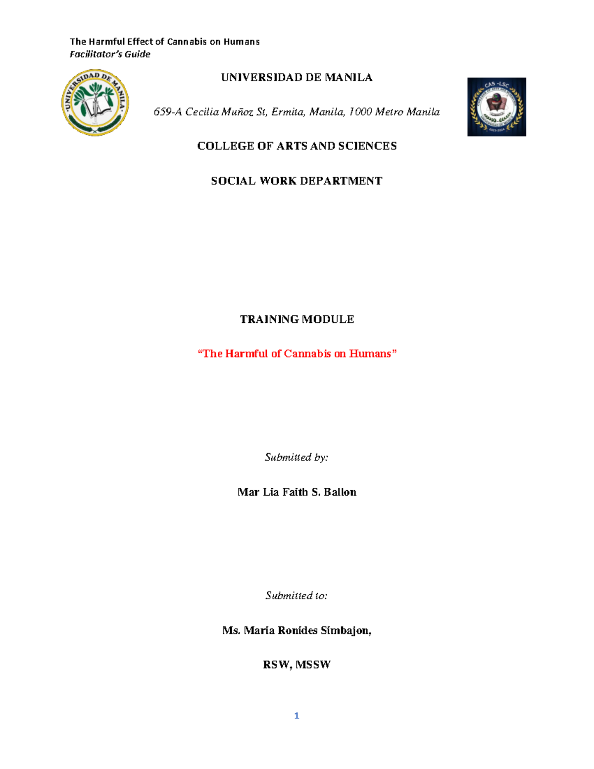 Training Module - Facilitator’s Guide UNIVERSIDAD DE MANILA 659 - A Cecilia Muñoz St, Ermita ...