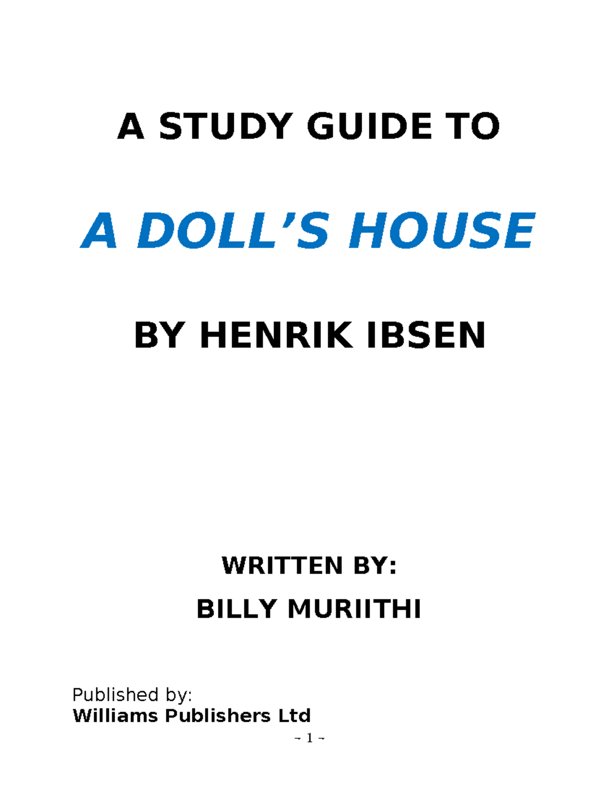 A summary and synopsis of A Doll's House - A STUDY GUIDE TO A DOLL’S ...