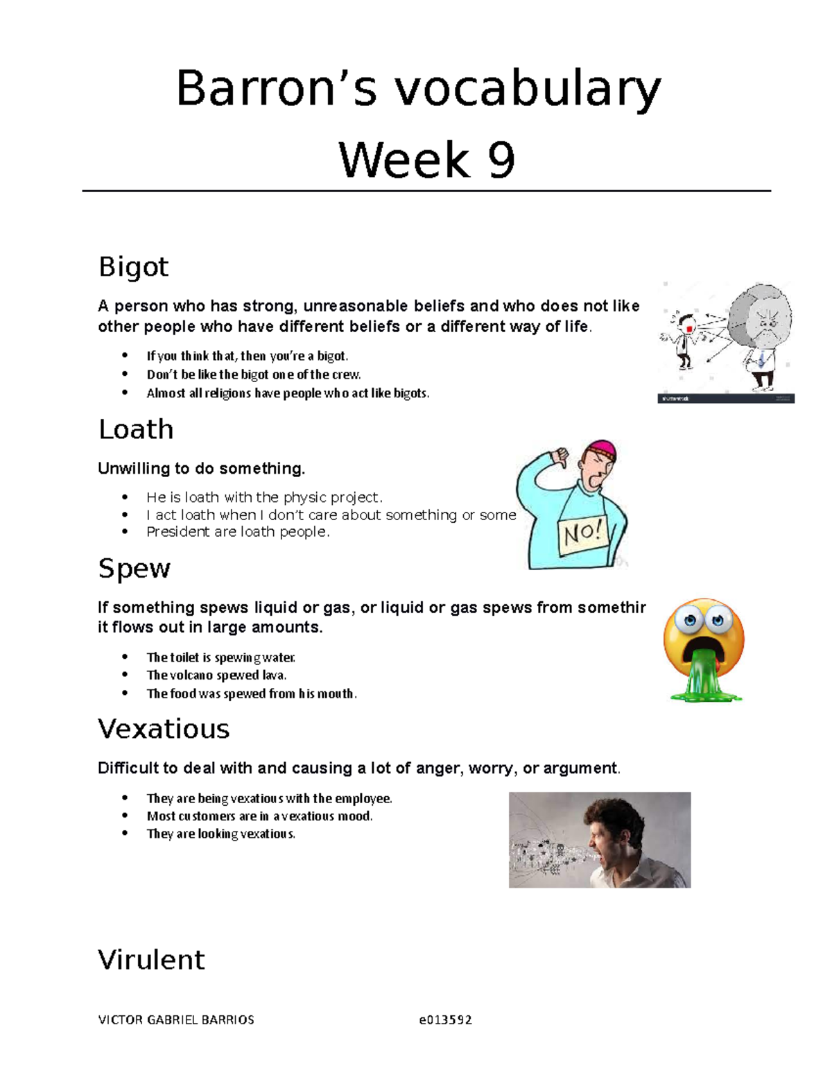 Barrons week 9 - ingles - Bigot A person who has strong, unreasonable ...