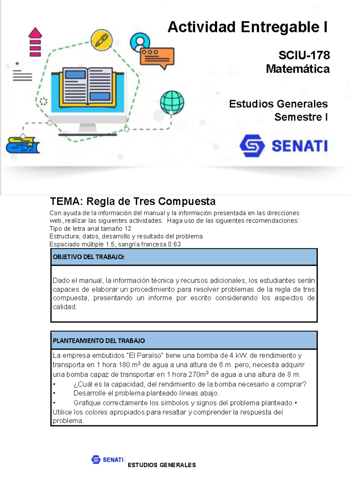 Actividad Entregable - TEMA: Regla de Tres Compuesta Con ayuda de la información del manual y la ...