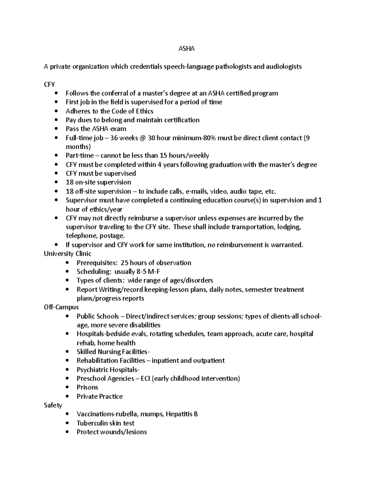 ASHA Practicum Notes - ASHA A private organization which credentials ...