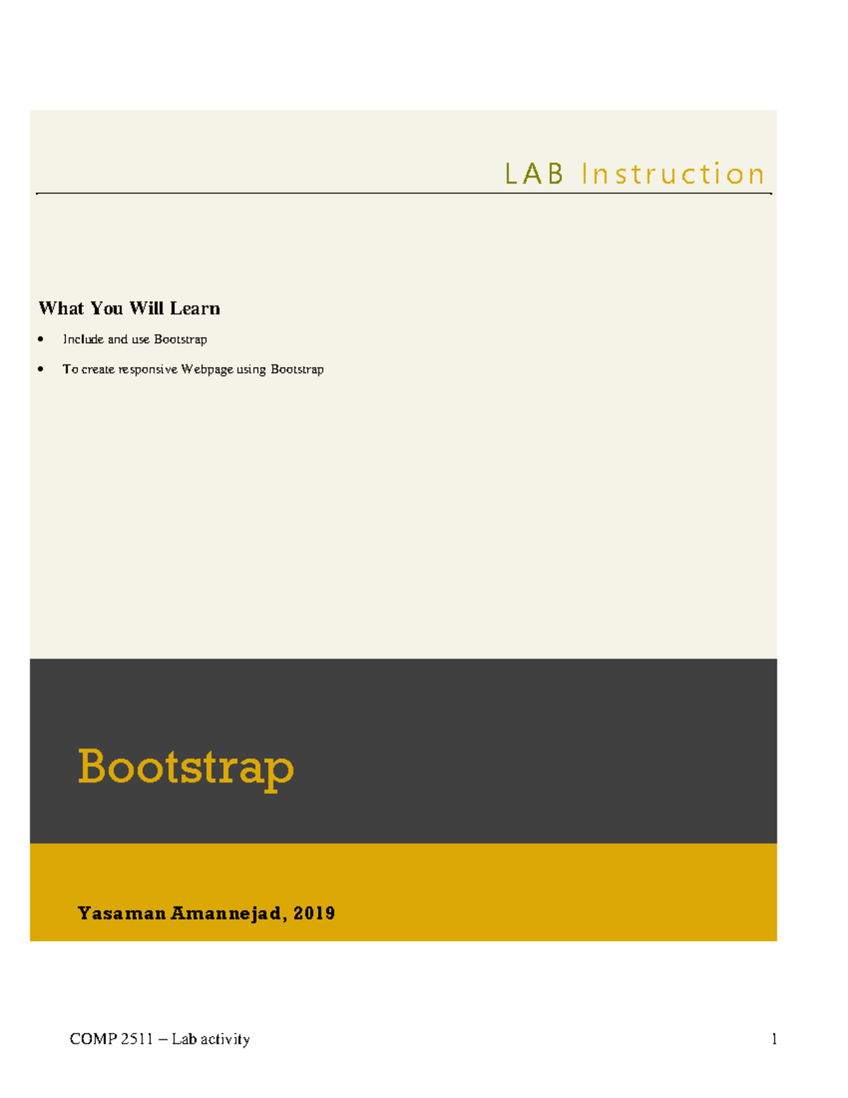 Boostrap - What You Will Learn Include and use Bootstrap To create ...