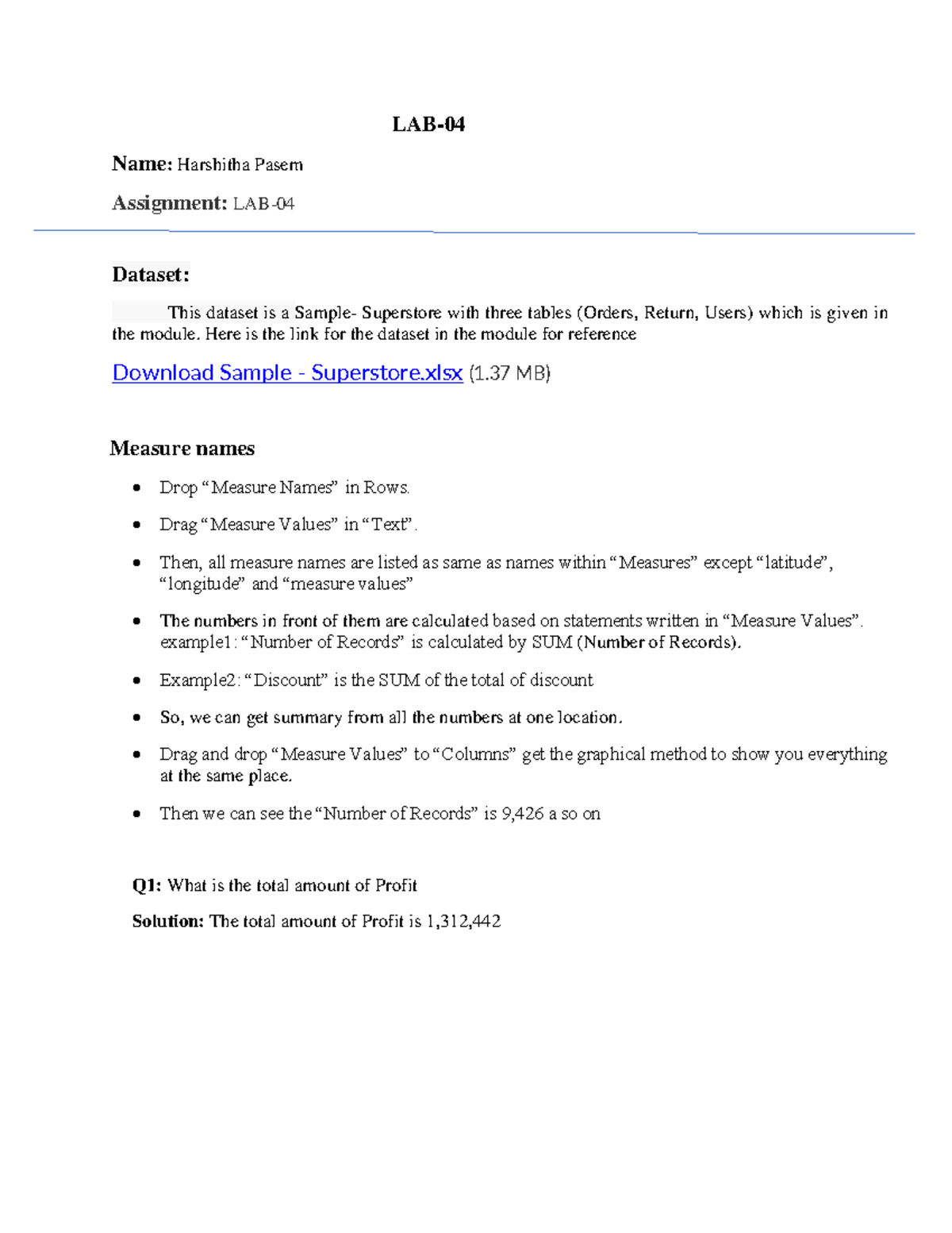 Assignment LAB 04 5709 - LAB-4 - LAB- Name: Harshitha Pasem Assignment: LAB- Dataset: This ...