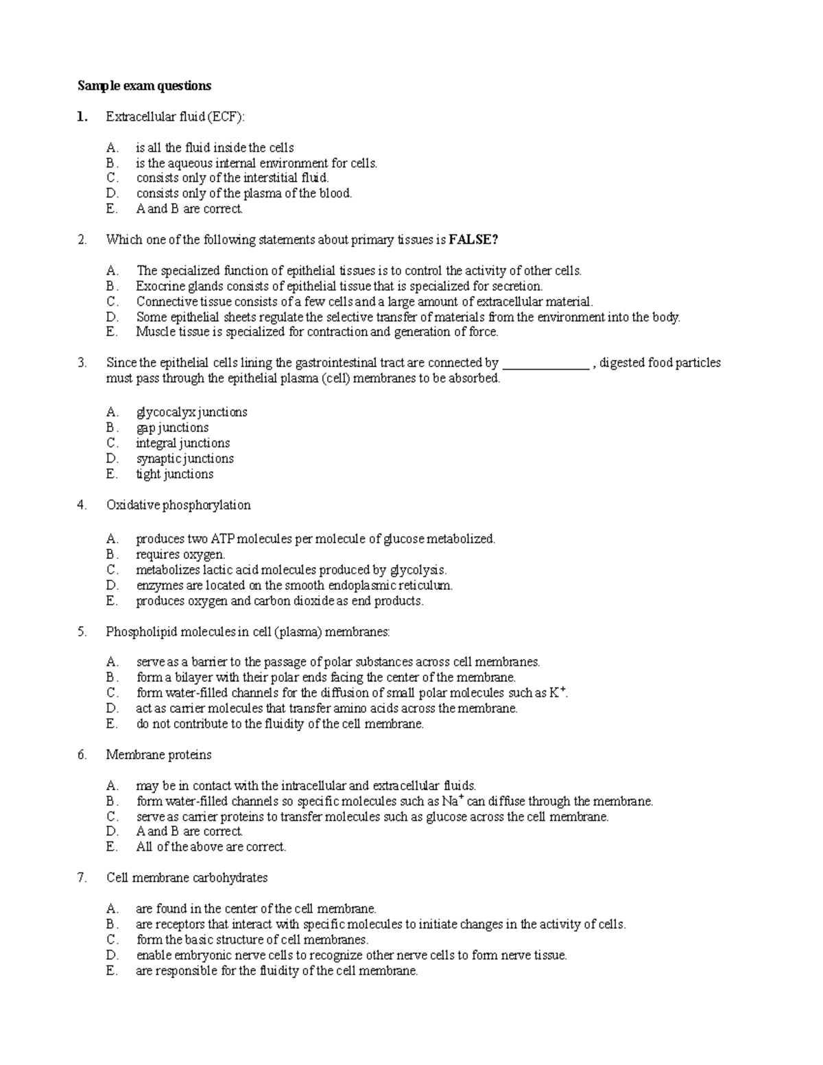 A&P Exam 1 practice questions - Sample exam questions 1. Extracellular ...