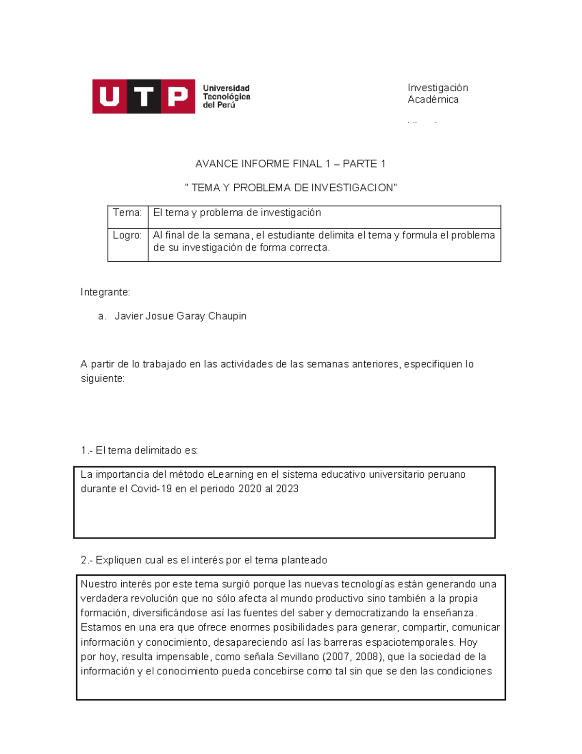 Avance Informe Final 1 - AVANCE INFORME FINAL 1 – PARTE 1 ” TEMA Y PROBLEMA DE INVESTIGACION ...