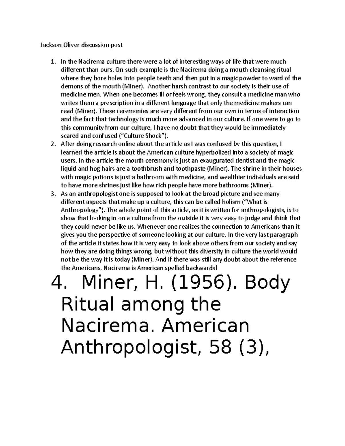 Nacirema discussion post - Jackson Oliver discussion post In the ...