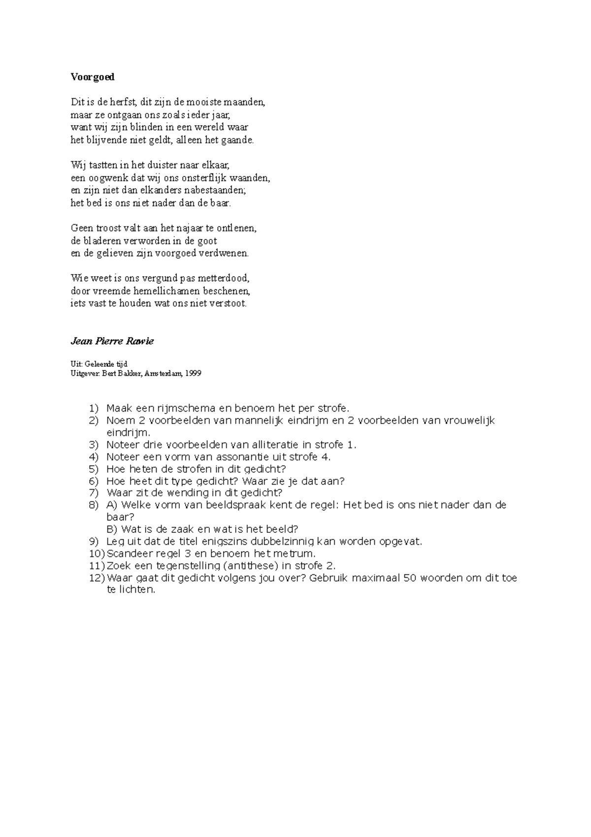 Oefengedicht rawie sonnet - Voorgoed Dit is de herfst, dit zijn de ...