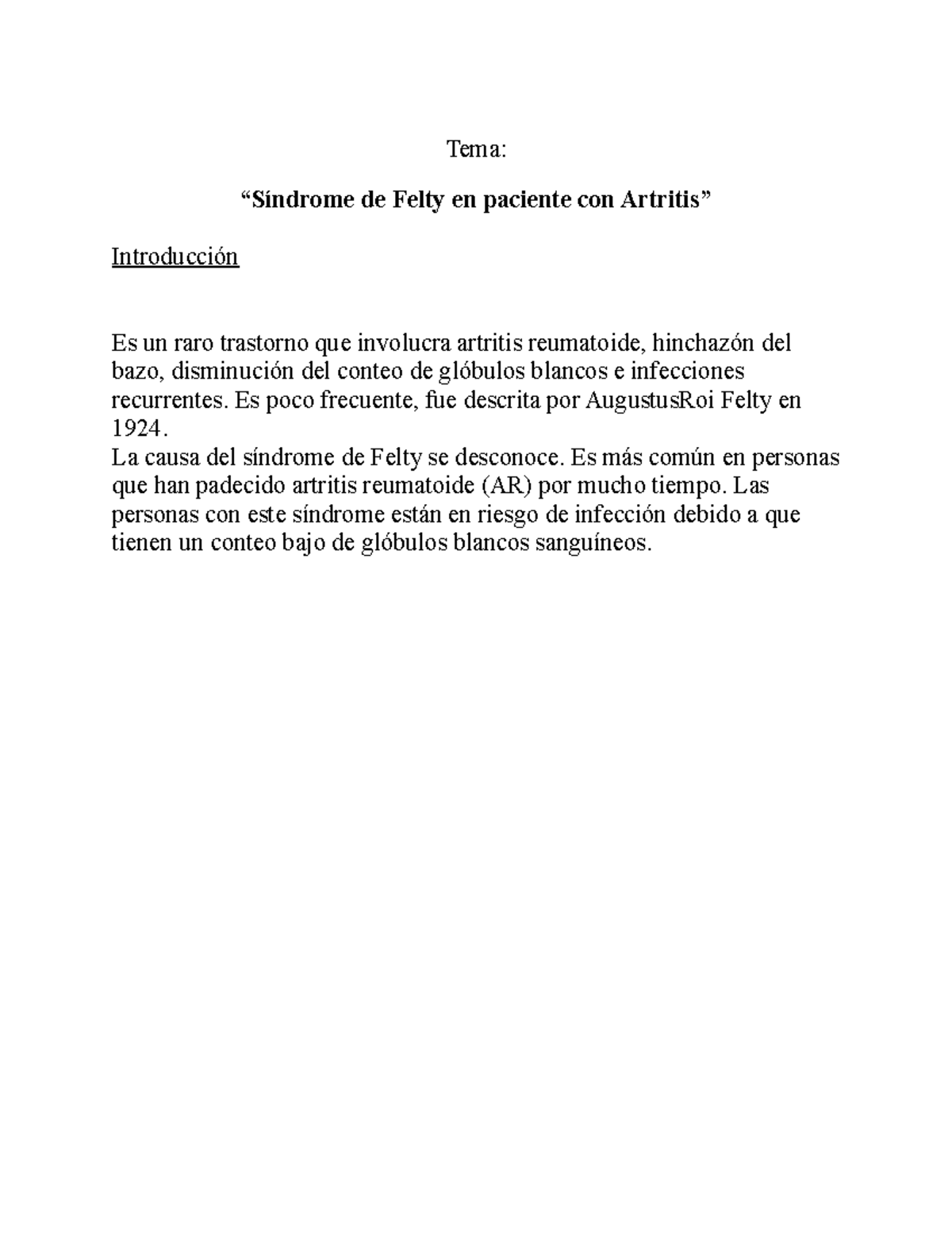 Síndrome de Felty reumato - Tema: de Felty en paciente con Es un raro ...