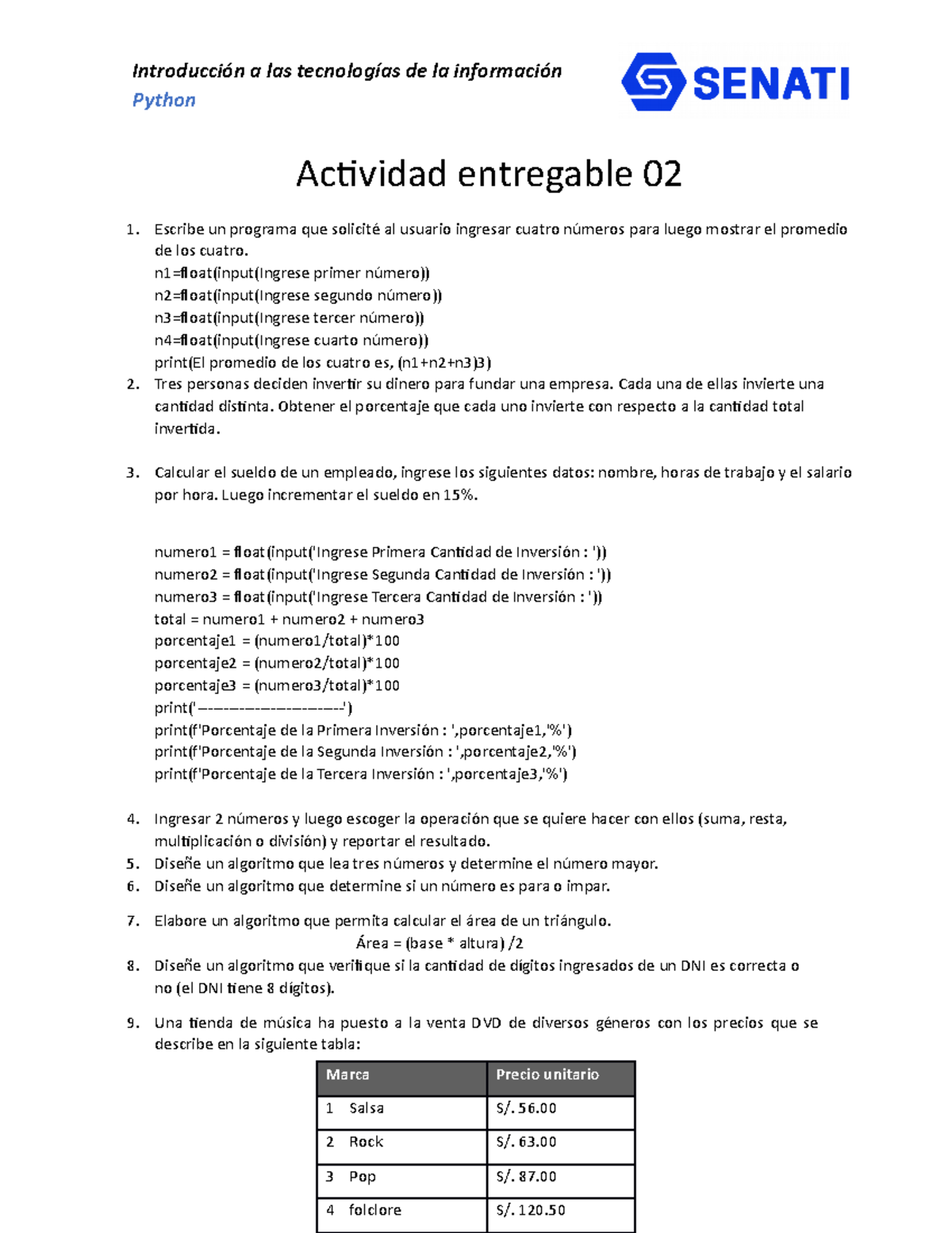 Actividad entregable 02 - Introducción a las tecnologías de la información Python Actividad ...
