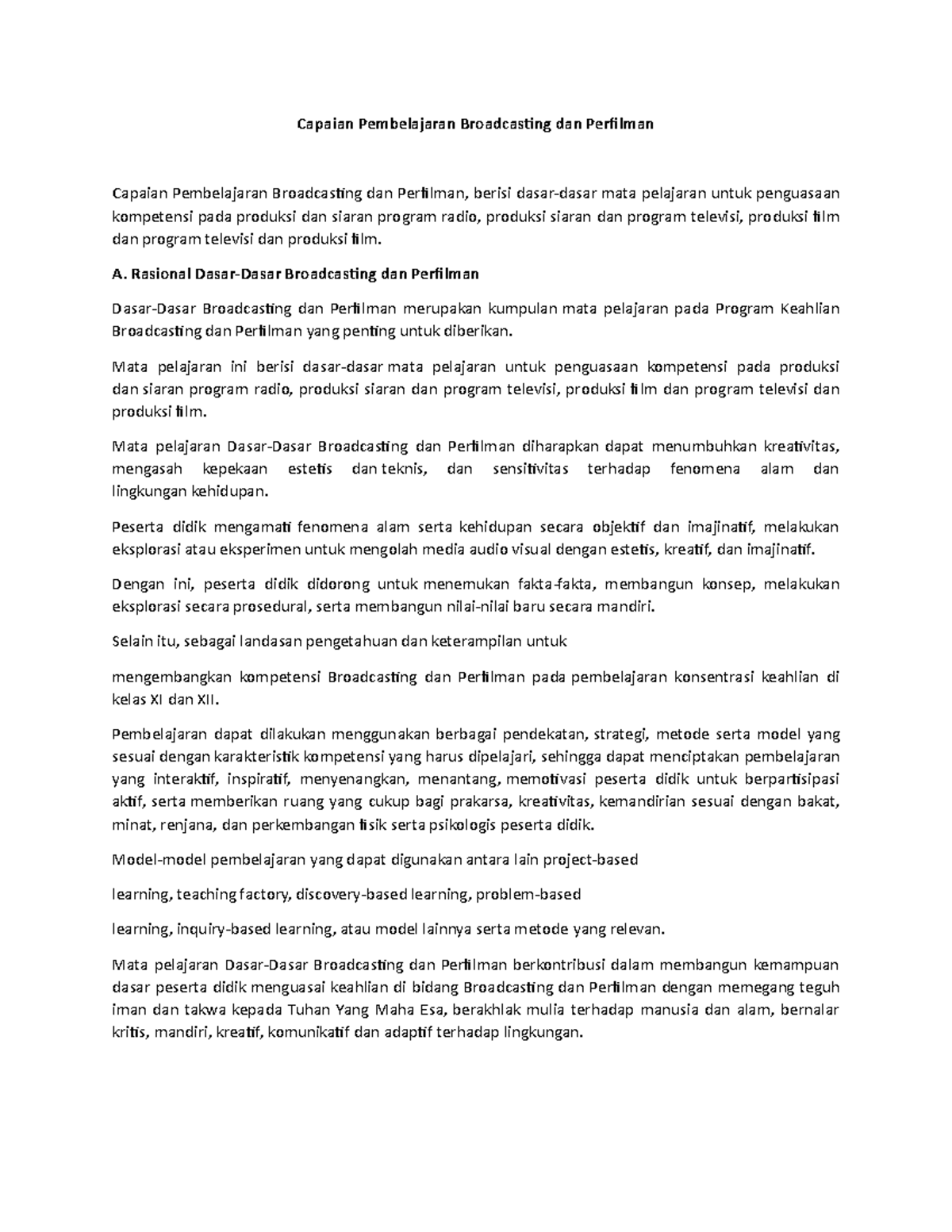 Capaian Pembelajaran Broadcasting dan Perfilman - A. Rasional Dasar ...