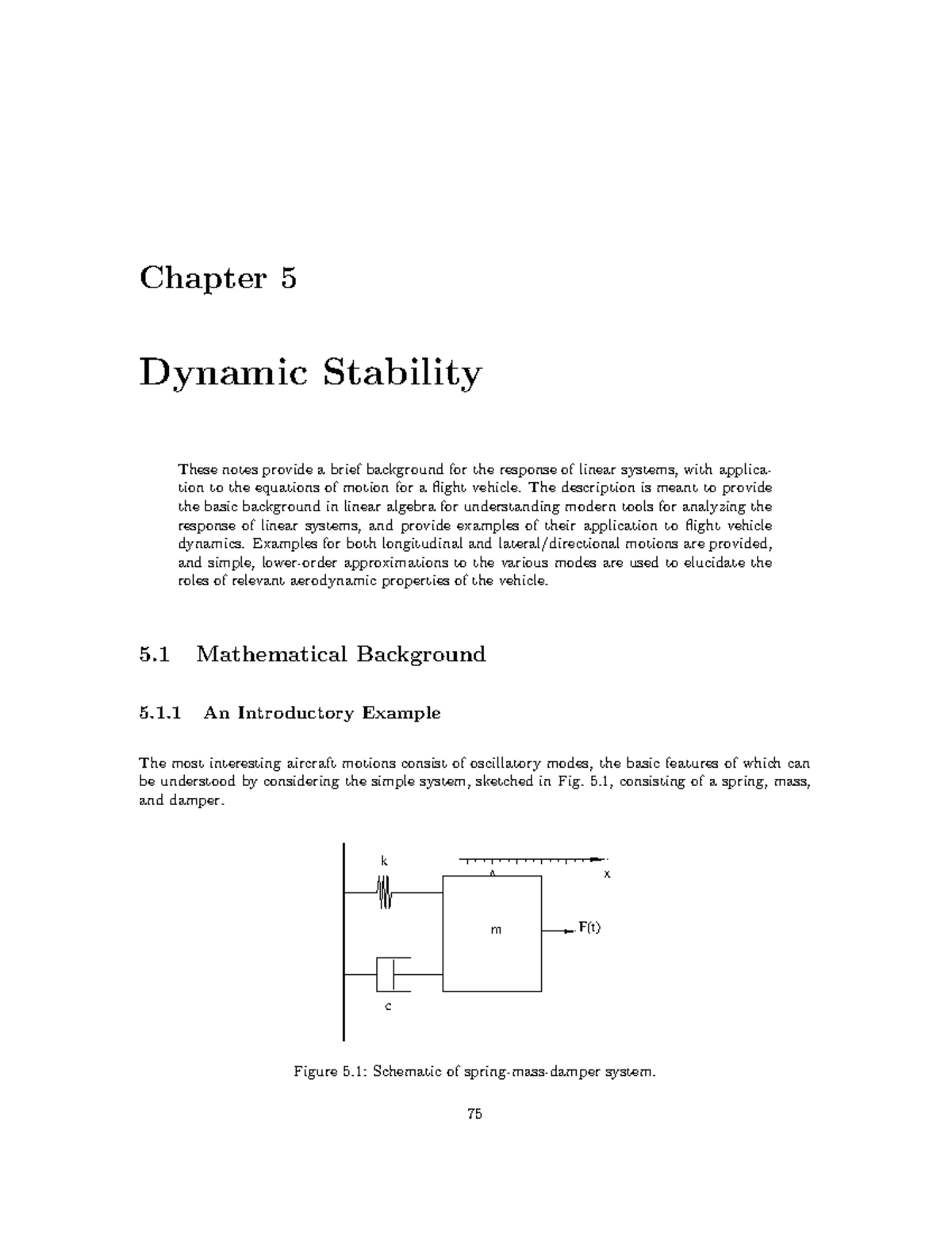 Dynamic Stability - Chapter 5 Dynamic Stability These notes provide a ...