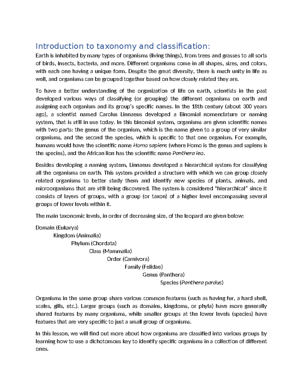 Introduction to taxonomy - Different organisms come in all shapes ...