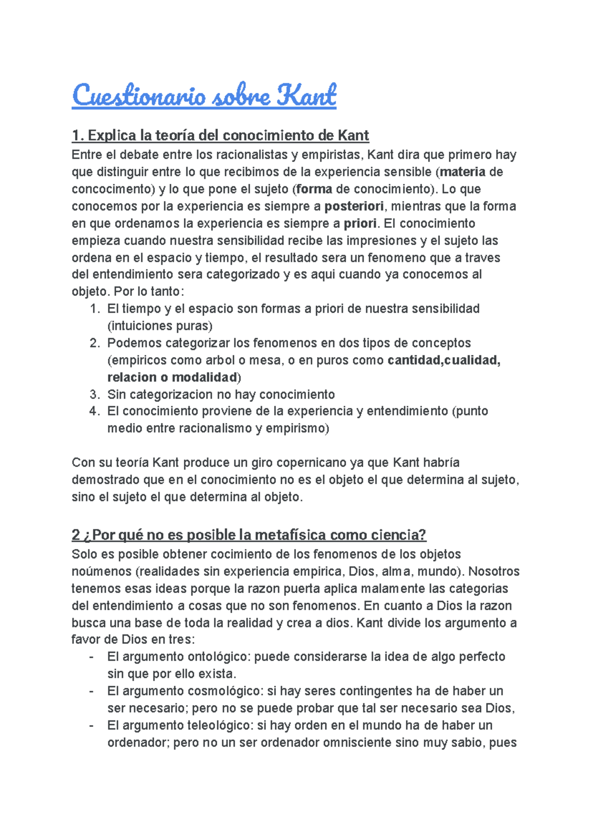 Cuestionario sobre Kant - Cuestionari sobr Kan 1. Explica la teoría del conocimiento de Kant ...