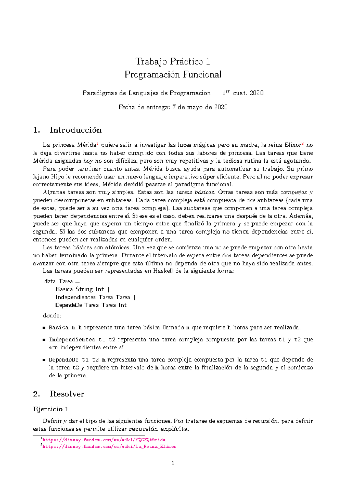Tp-haskell - prueba - Trabajo Pr ́actico 1 Programaci ́on Funcional ...