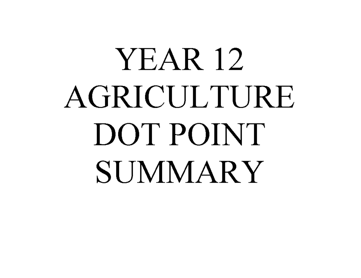 HSC ag dot point study book - YEAR 12 AGRICULTURE DOT POINT SUMMARY ...