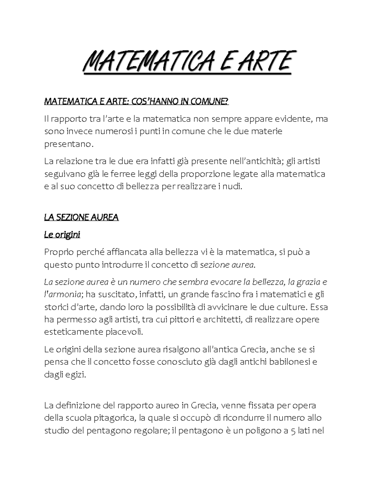 Matematica E ARTE - MATEMATICA E ARTE MATEMATICA E ARTE: COS’HANNO IN COMUNE? Il rapporto tra l ...