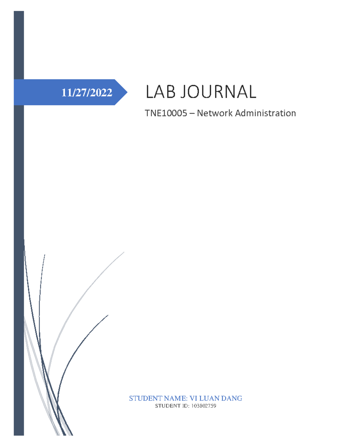 Lab Journal final - 11/27/2022 LAB JOURNAL TNE10005 – Network ...