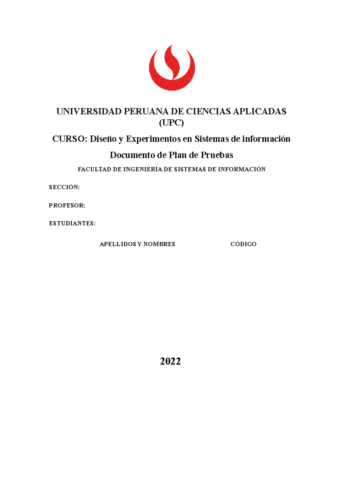 Contenido Informe Parcial 2022-2 - UNIVERSIDAD PERUANA DE CIENCIAS ...