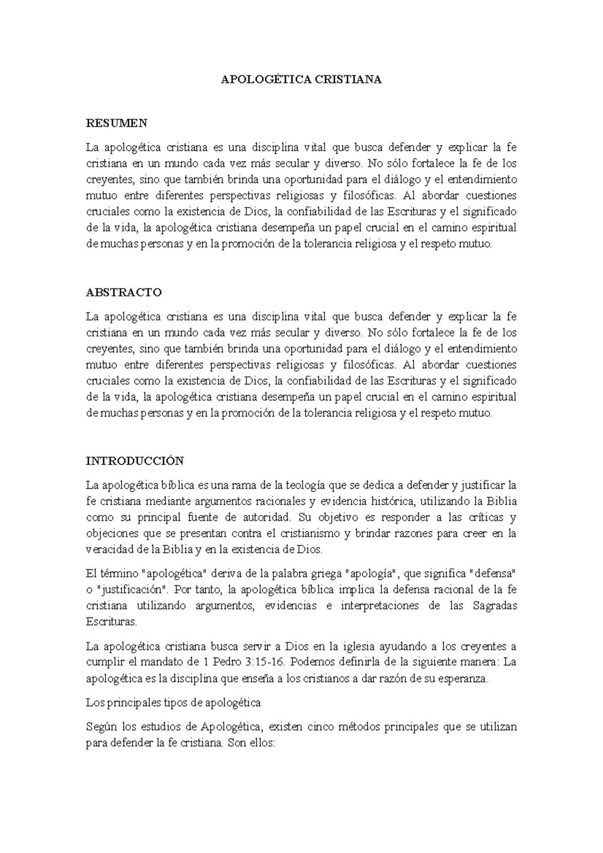 Apologetica cristã - APOLOGÉTICA CRISTIANA RESUMEN La apologética cristiana es una disciplina ...