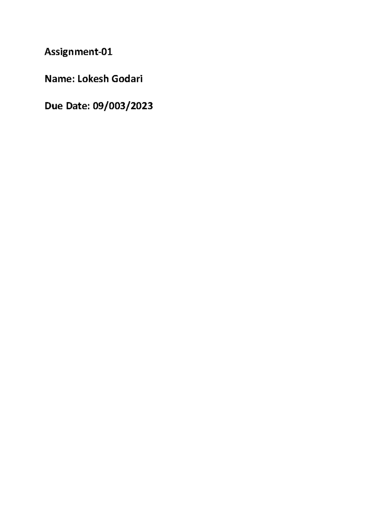 Assignment-1 - somthing new - Assignment- Name: Lokesh Godari Due Date ...