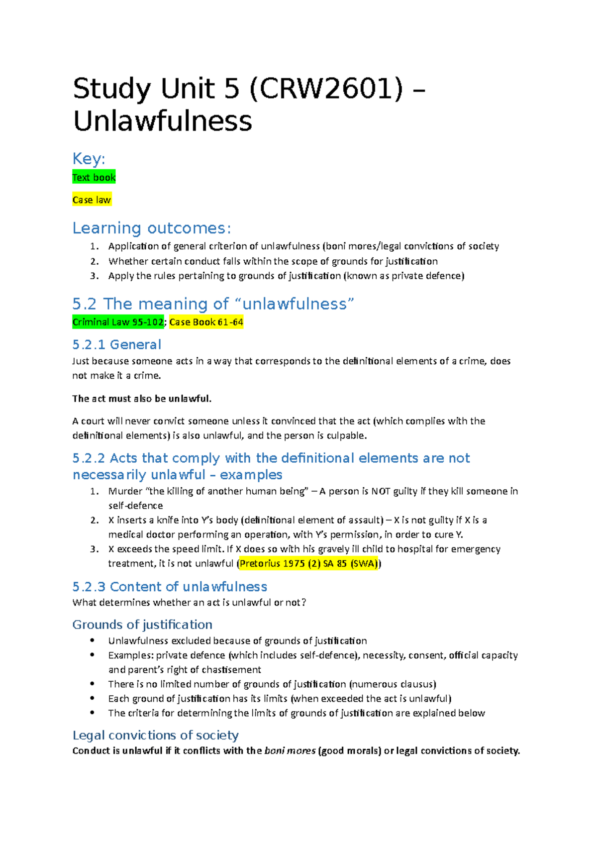 CRW2601 Study Unit 5 Unlawfulness I on criminal law. and justifications ...