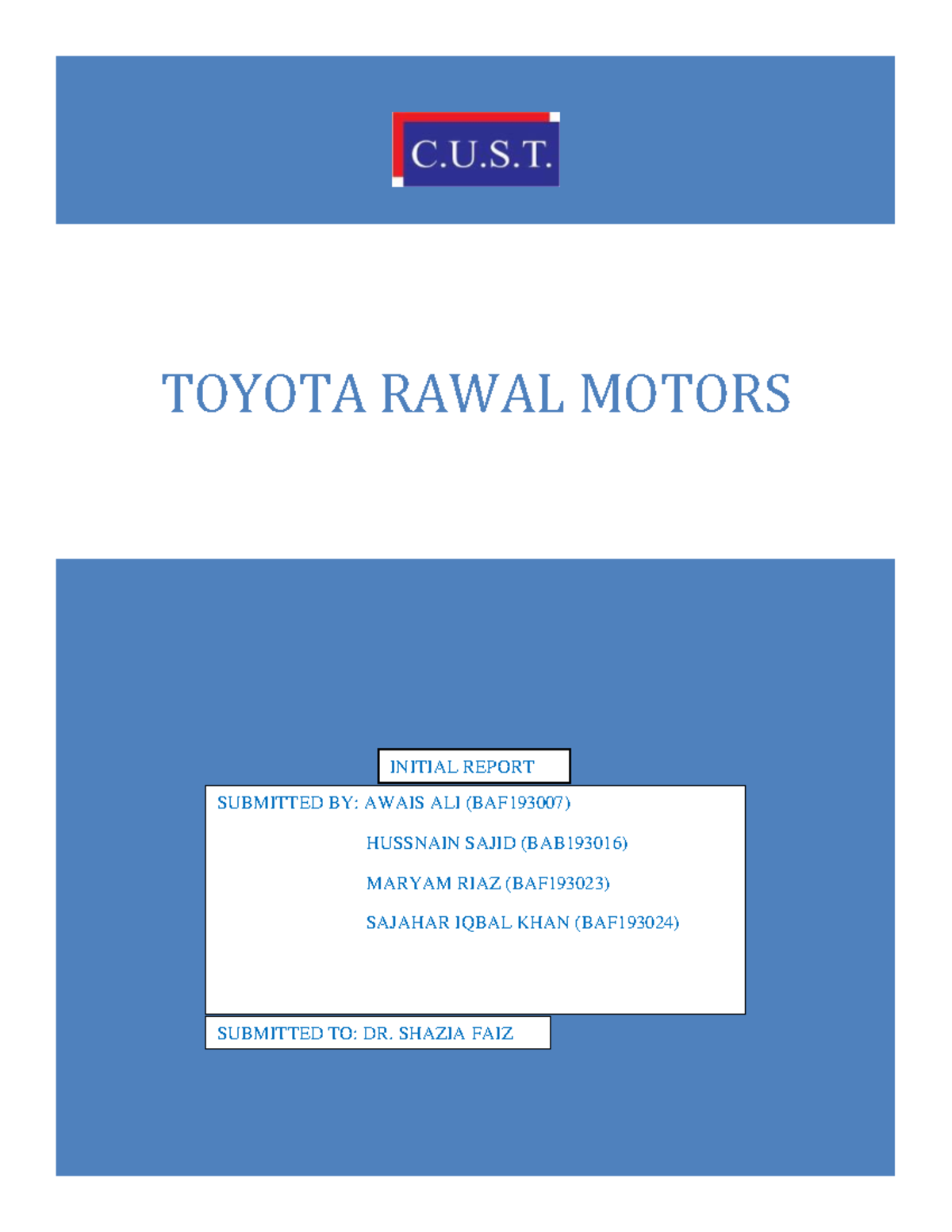 Inital Report Toyota - Management Information System - CUST - Studocu