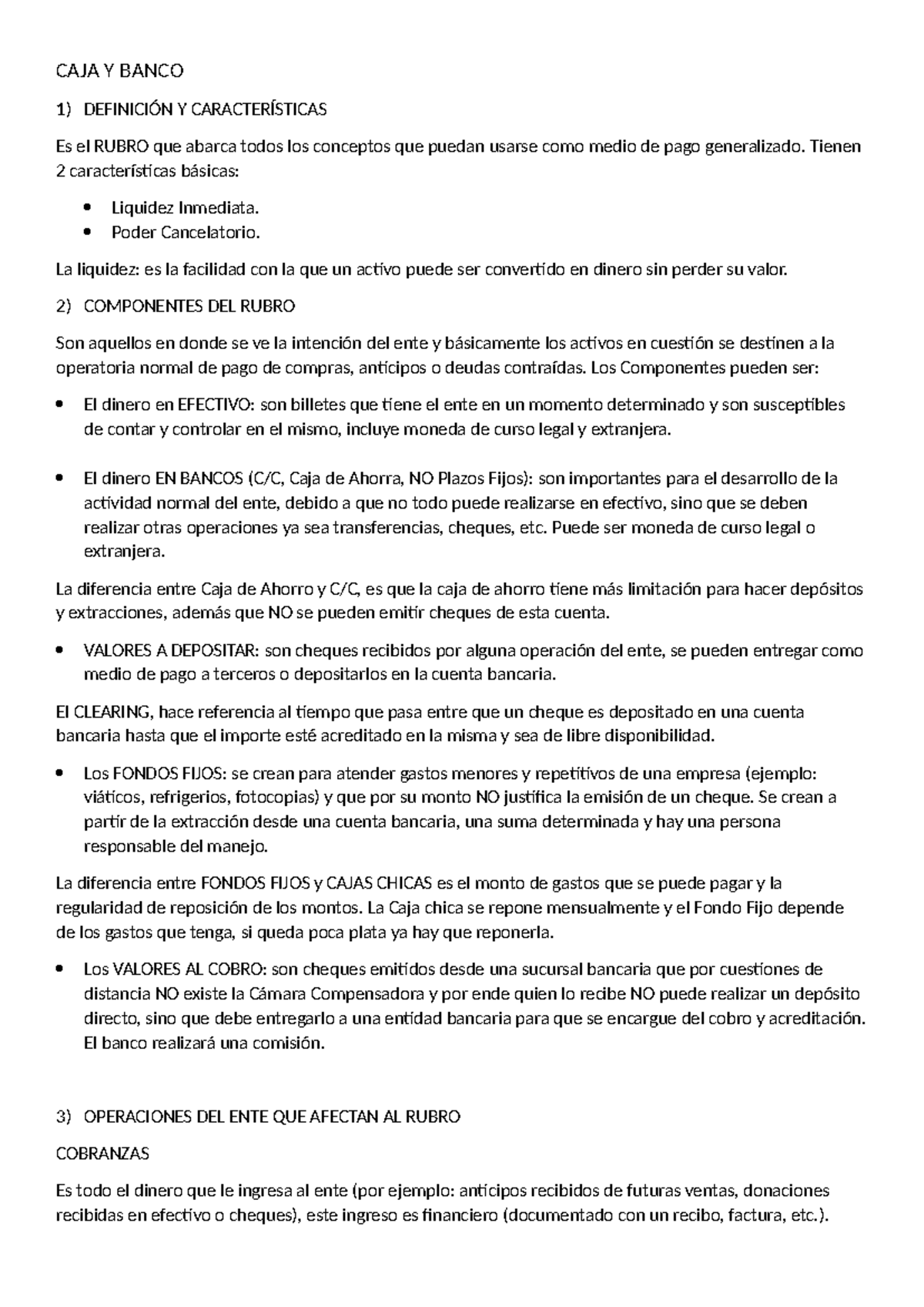 Contabilidad 1ER Parcial - CAJA Y BANCO 1) DEFINICIÓN Y CARACTERÍSTICAS ...
