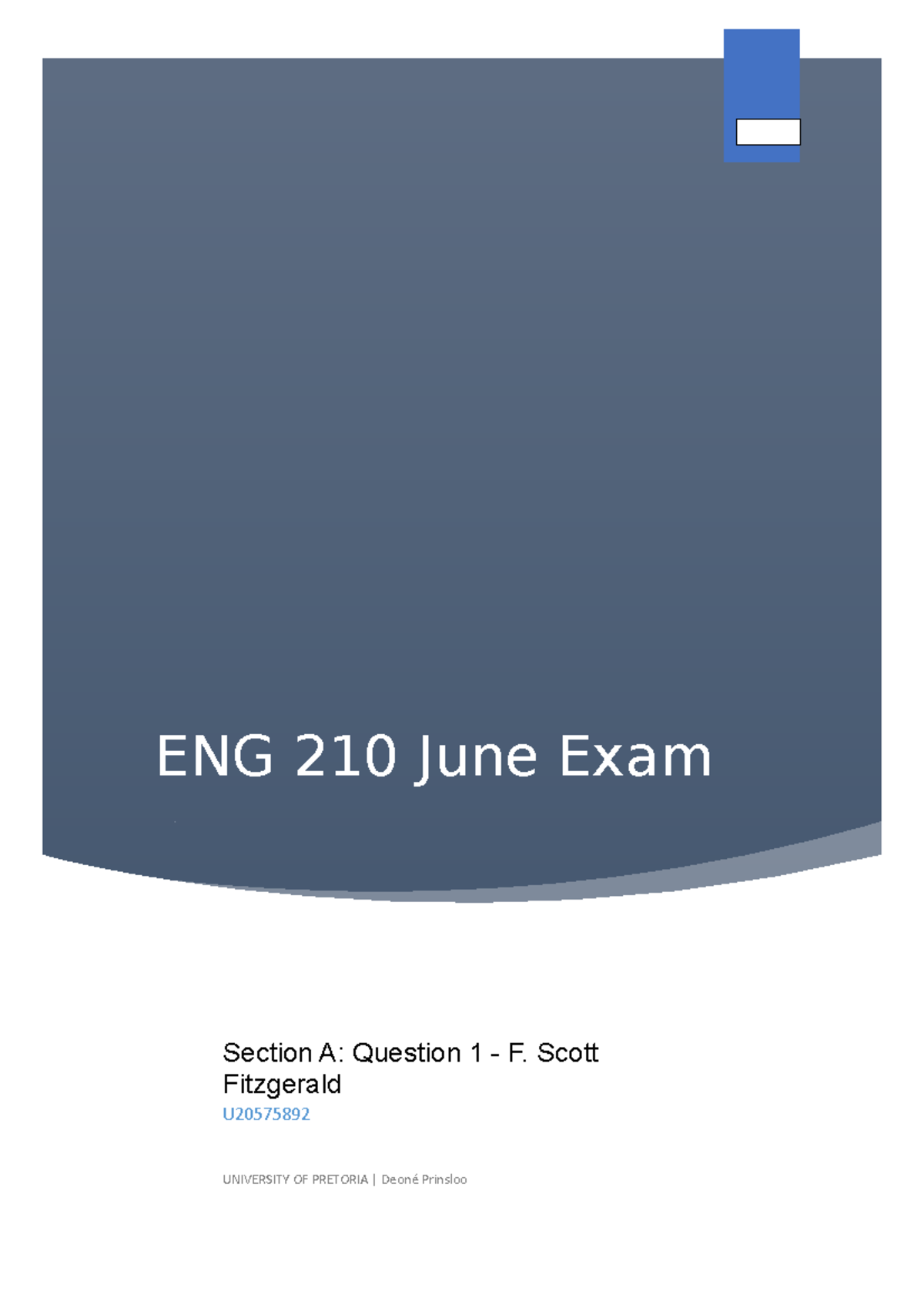 Exam Question 1 - ENG 210 June Exam UNIVERSITY OF PRETORIA | Deoné ...