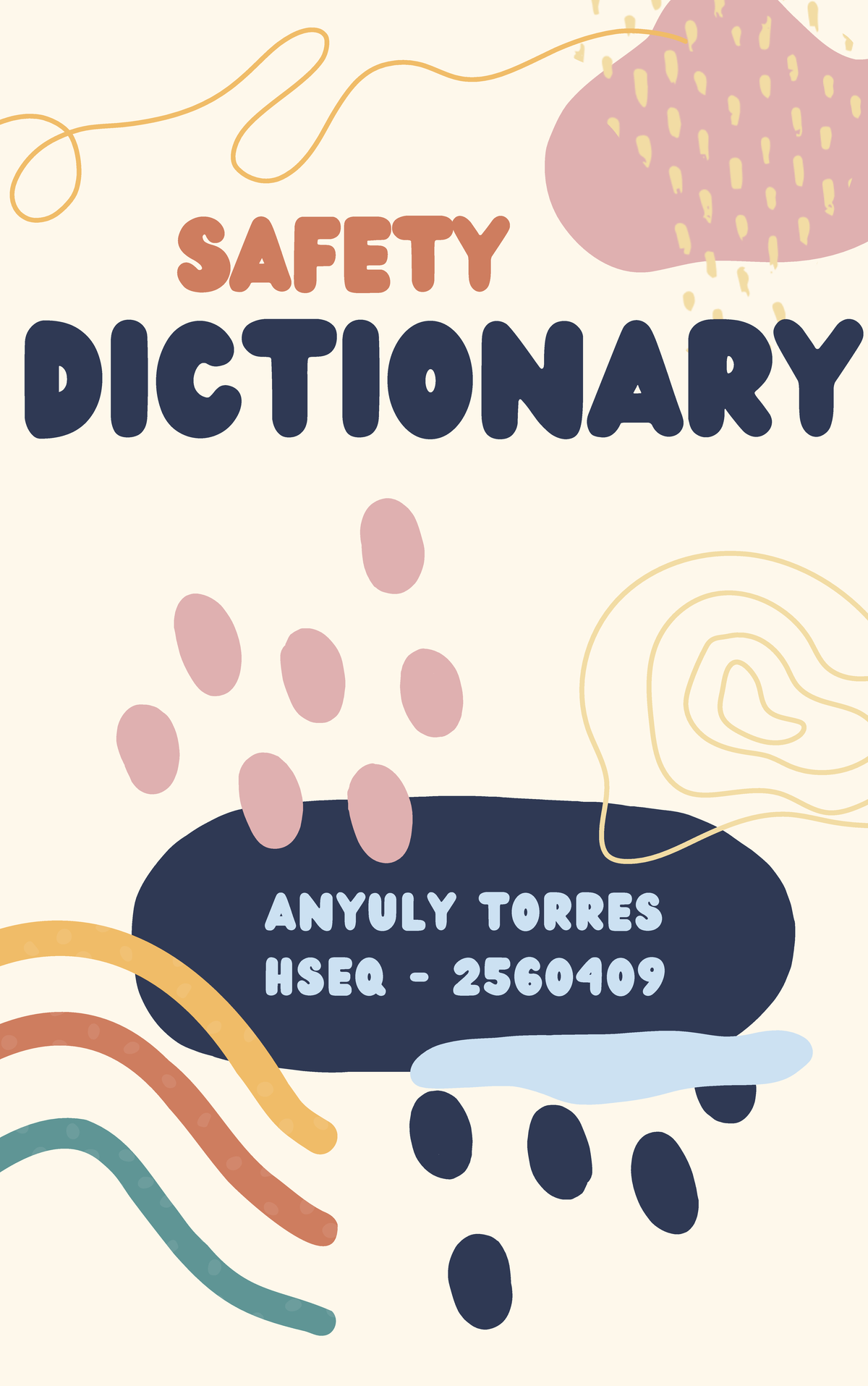 Safety dictionary - Diccionary - SAFETY Dictionary ANYULY TORRES HSEQ ...