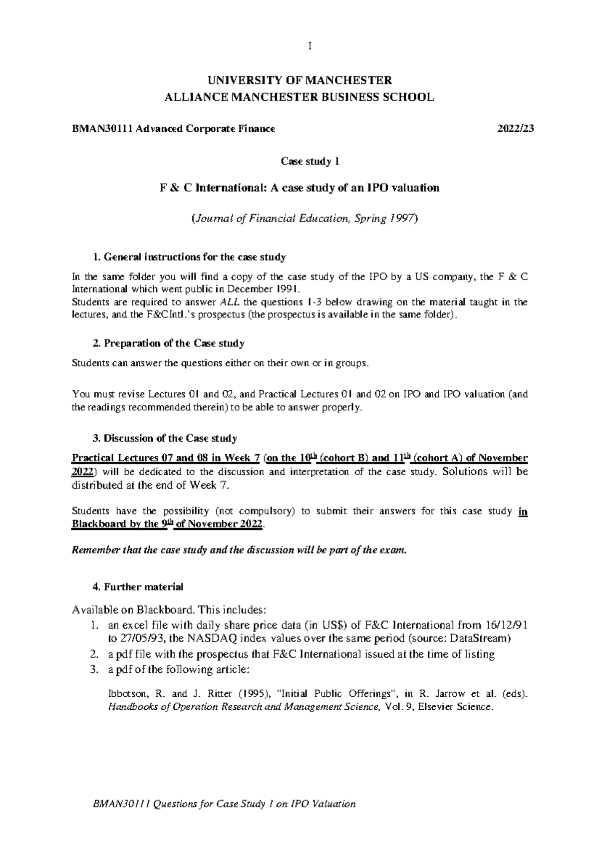 Case study IPO instructions - I BMAN30111 Questions for Case Study 1 on ...