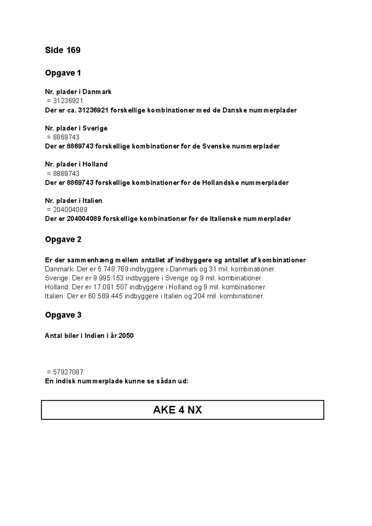 Multi 9 side 169 mundtlig - Side 169 Opgave 1 Nr. plader i Danmark ...