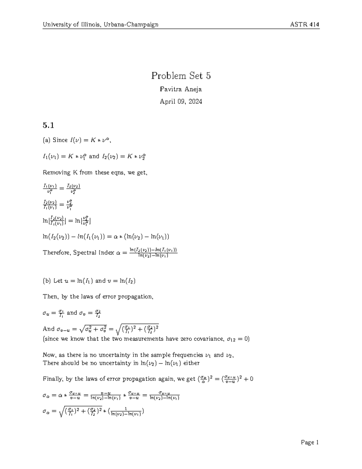 Problem set 5 Spring 2024 - Problem Set 5 Pavitra Aneja April 09, 2024 5. (a) Since I(ν) = K ∗ ...